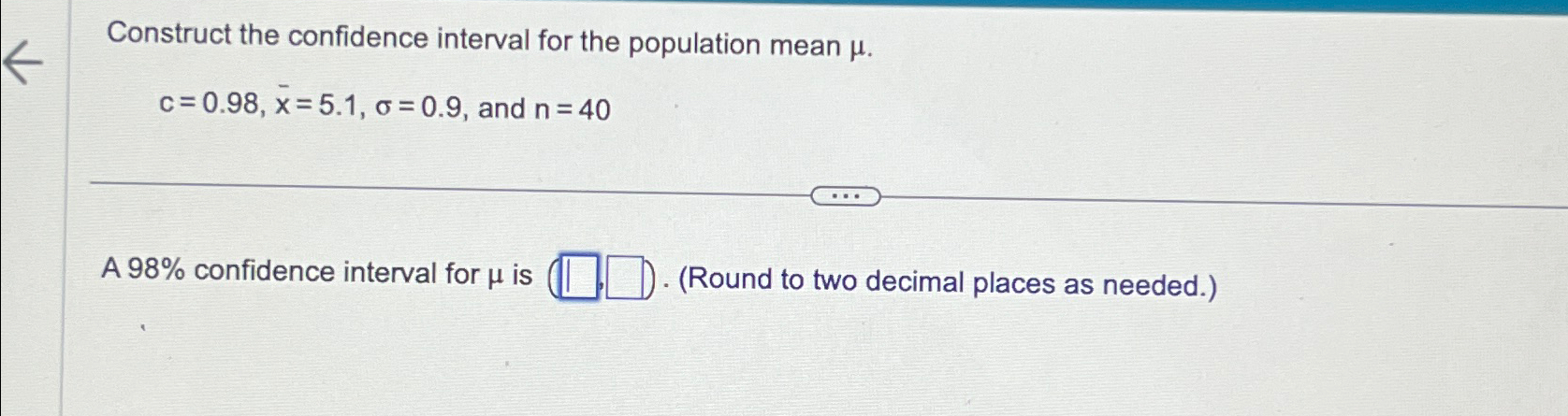 Construct the confidence interval for the population | Chegg.com