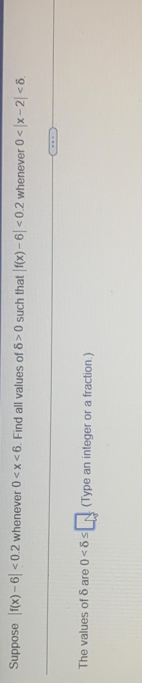 Solved Suppose |f(x)-6|