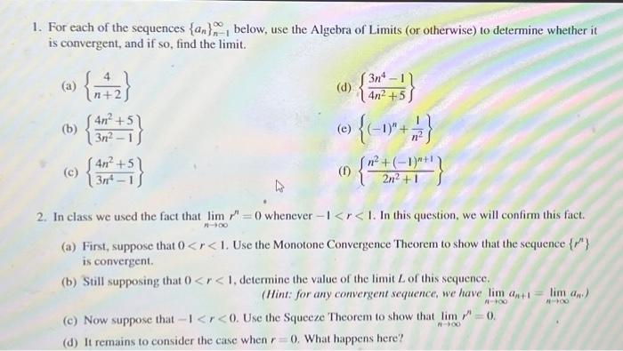Solved 1. For each of the sequences {an}n−1∞ below, use the | Chegg.com