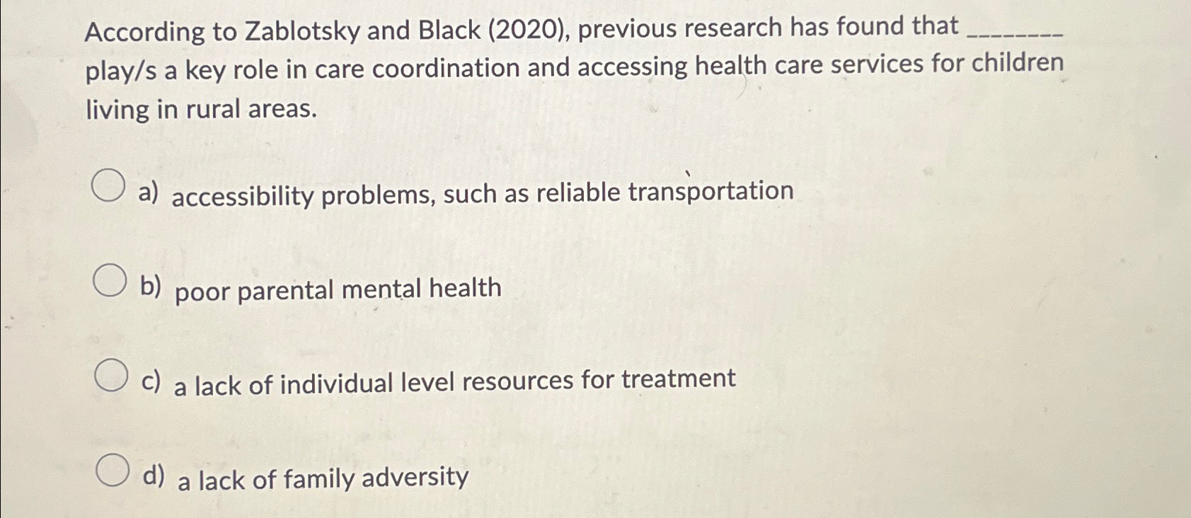 Solved According to Zablotsky and Black (2020), ﻿previous | Chegg.com