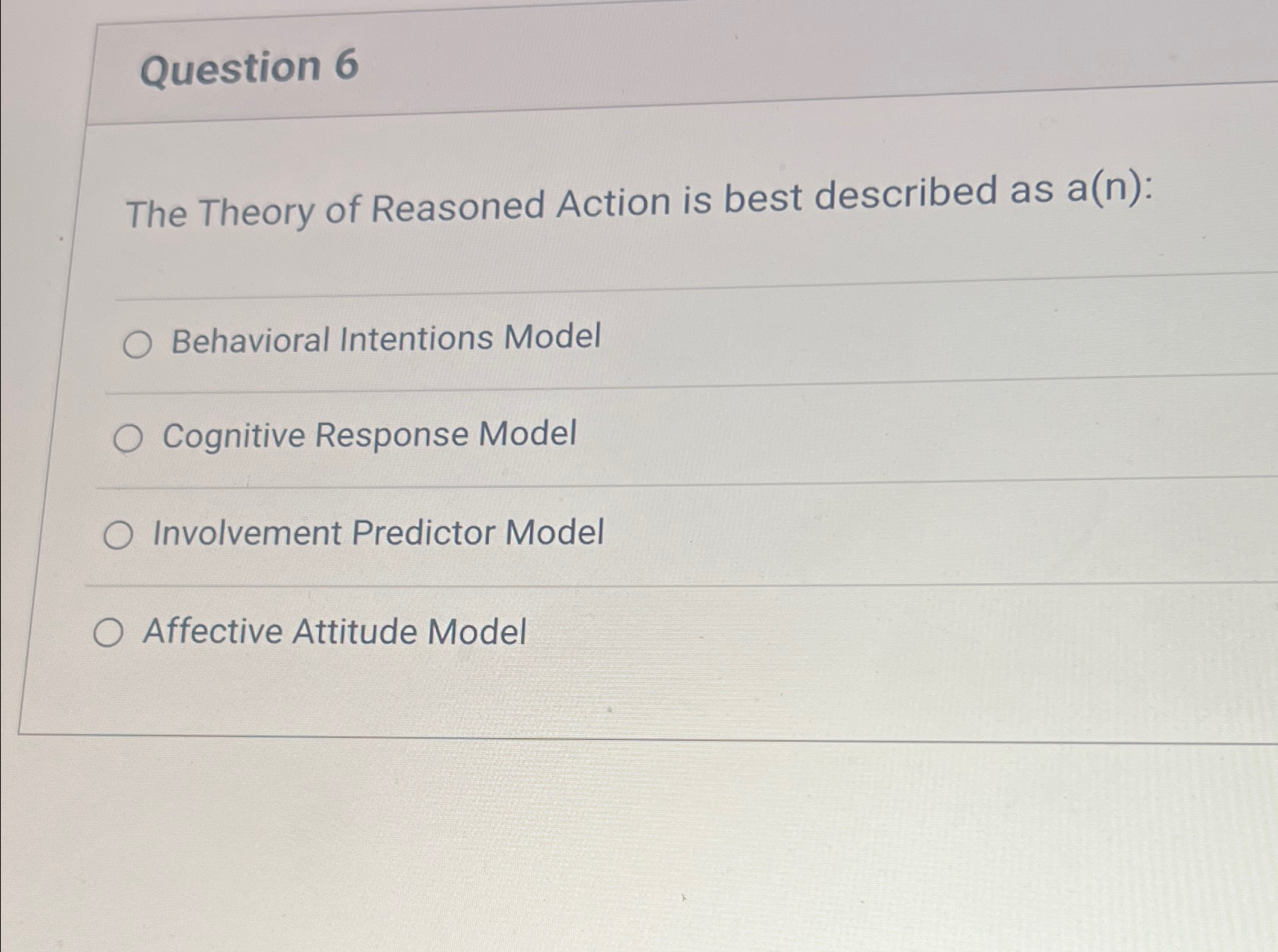 Solved Question 6The Theory of Reasoned Action is best | Chegg.com