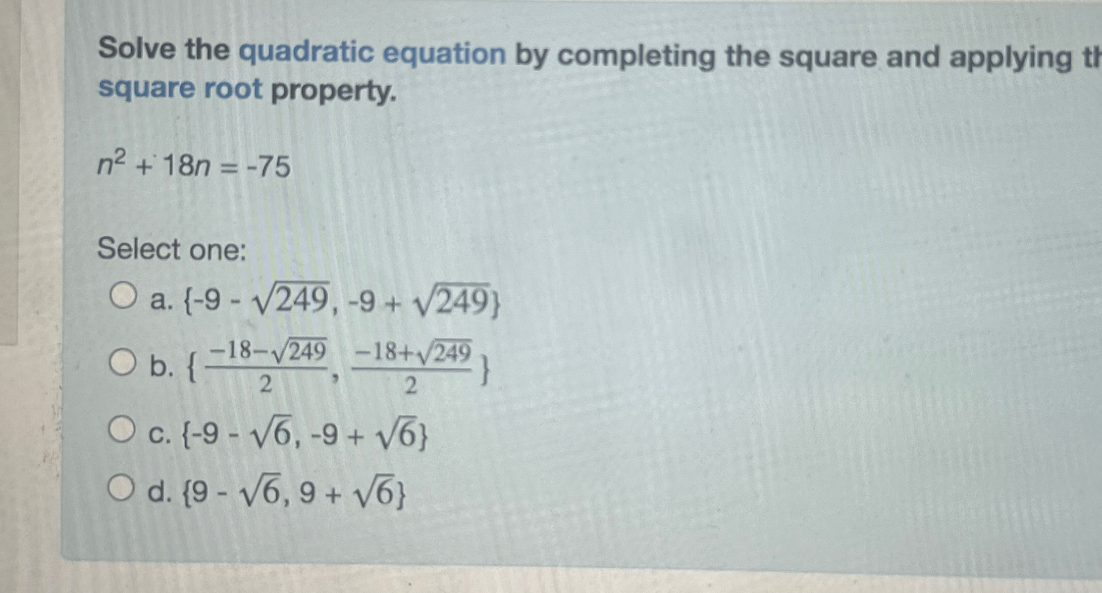 Solved Solve the quadratic equation by completing the square | Chegg.com