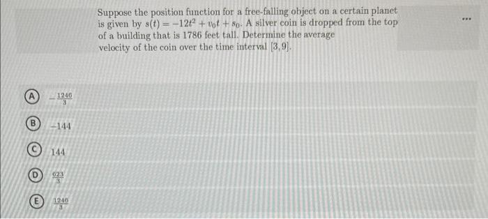 Solved Suppose the position function for a free-falling | Chegg.com
