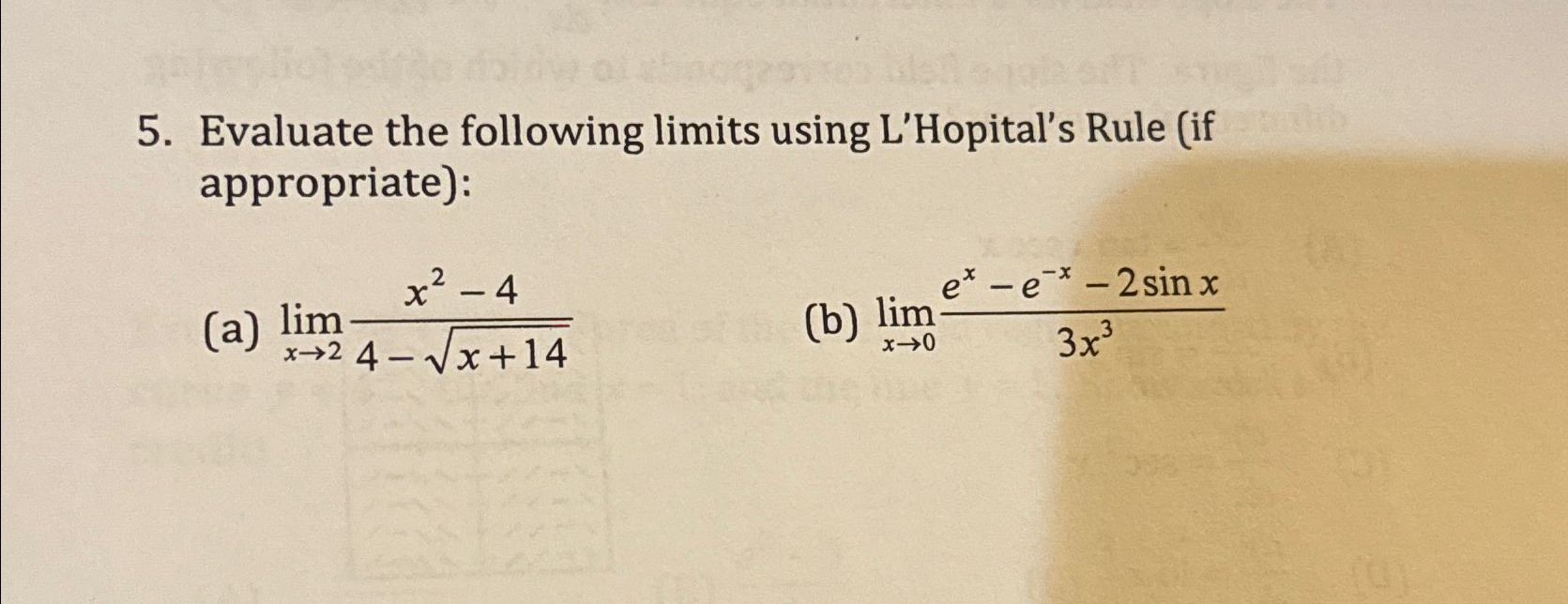 Solved Evaluate the following limits using L'Hopital's Rule | Chegg.com