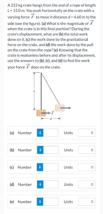 Solved A 222 kg crate hangs from the end of a rope of length | Chegg.com