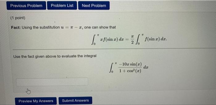 Solved Fact: Using the substitution u=π−x, one can show that | Chegg.com