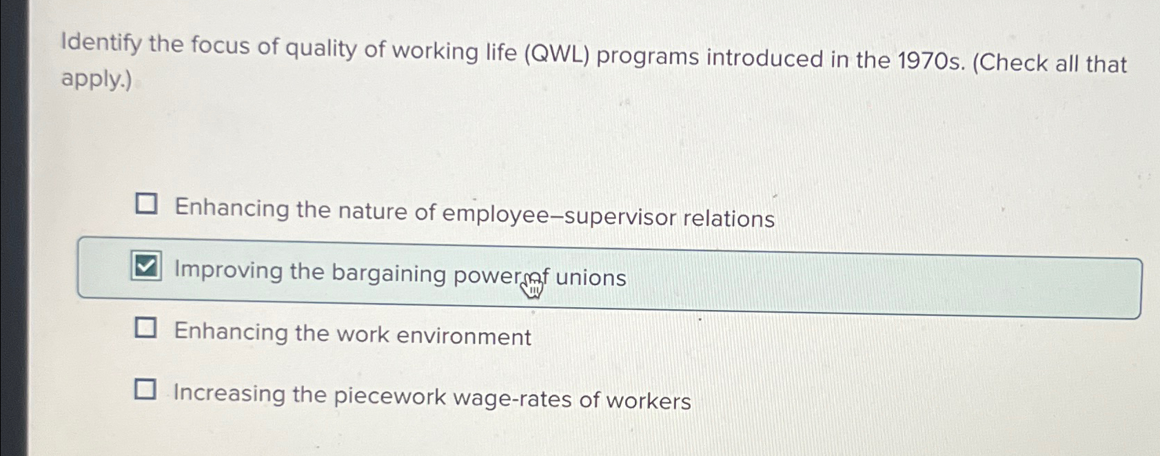 Solved Identify the focus of quality of working life (QWL) | Chegg.com