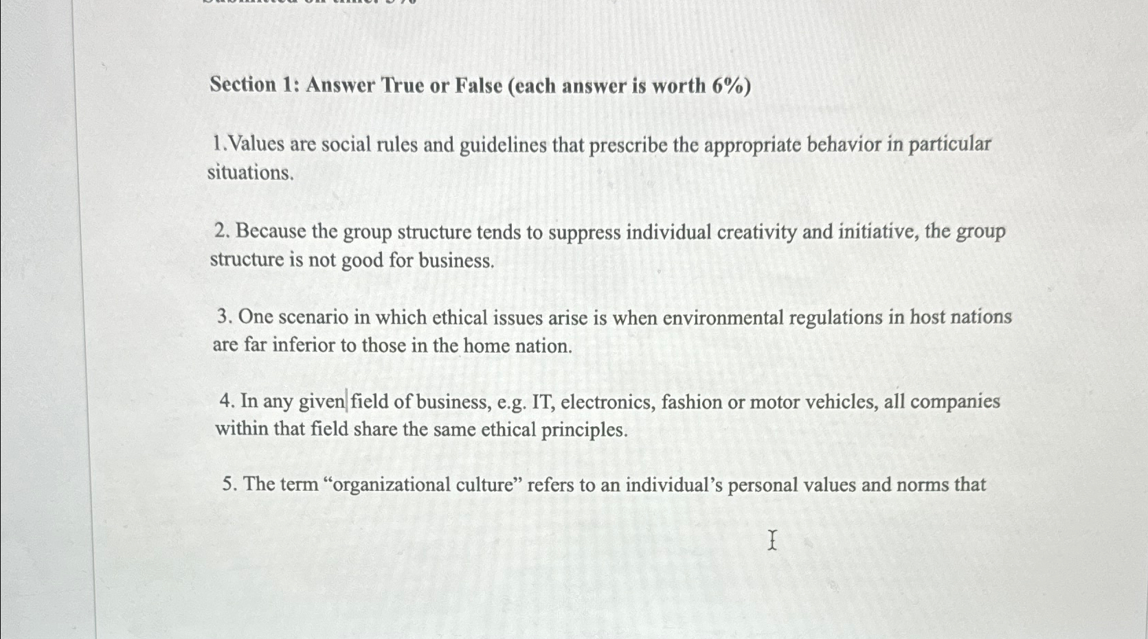 Solved Section 1: Answer True or False (each answer is worth | Chegg.com