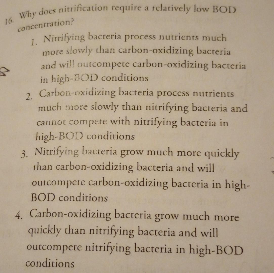 Solved 16. Why does nitrification require a relatively low | Chegg.com