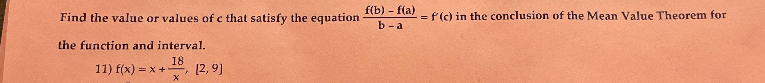 Solved Find the value or values of c ﻿that satisfy the | Chegg.com