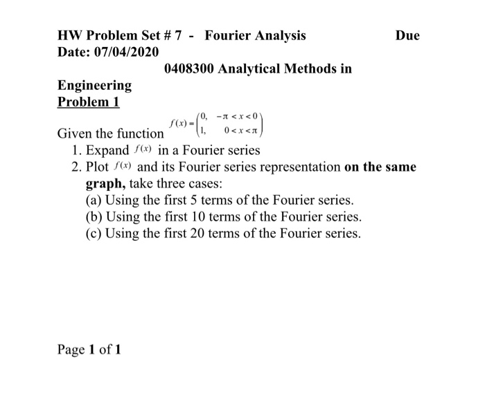 Solved HW Problem Set #7 - Fourier Analysis Due Date: | Chegg.com