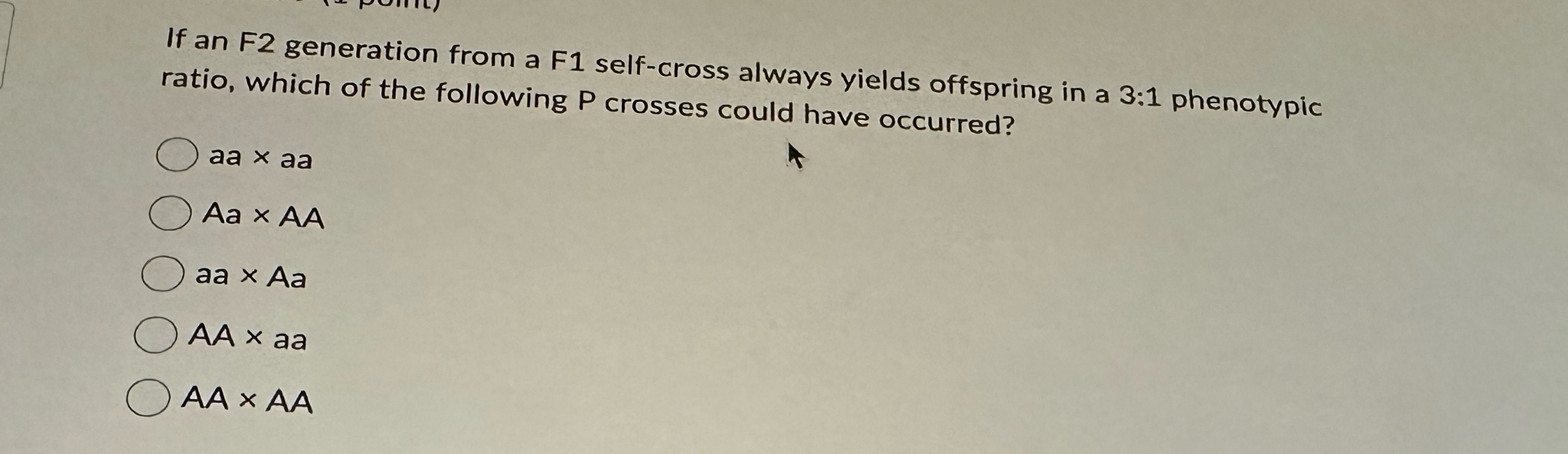 Solved If an F2 ﻿generation from a F1 ﻿self-cross always | Chegg.com
