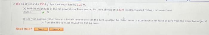 Solved A 150−kg object and a 450⋅kg object are separated by | Chegg.com
