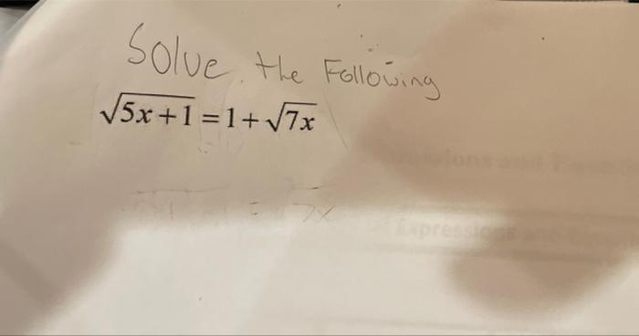 Solved solve the Following 5x+1 =1+77x | Chegg.com