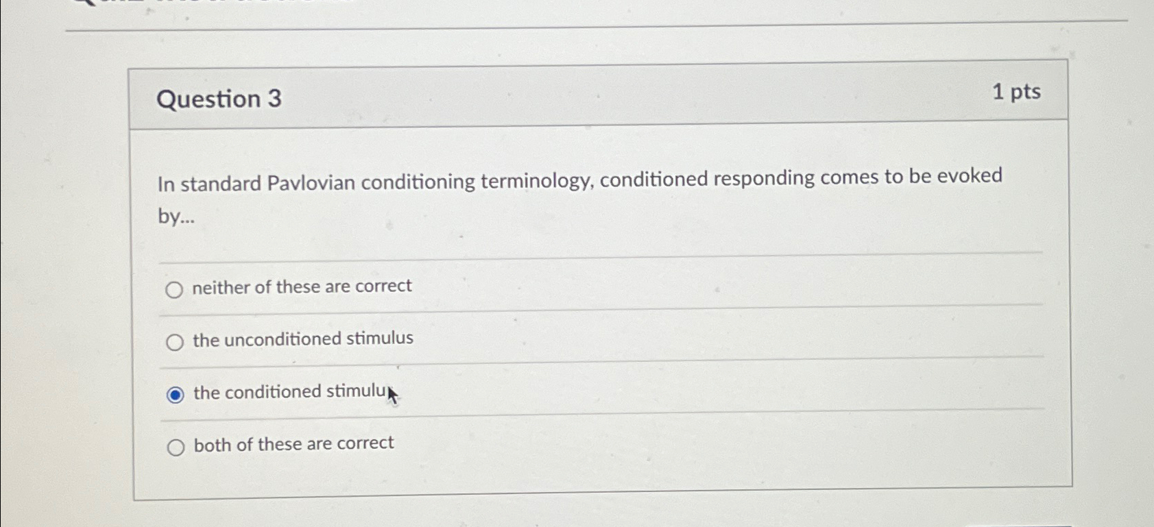 Solved Question 31 ﻿ptsIn standard Pavlovian conditioning | Chegg.com