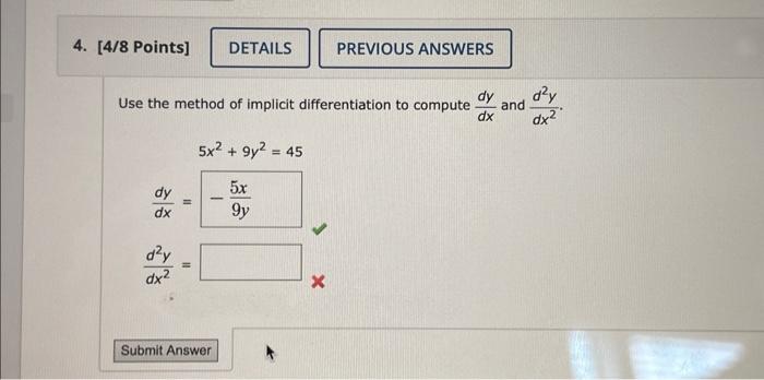 Solved Use the method of implicit differentiation to compute | Chegg.com