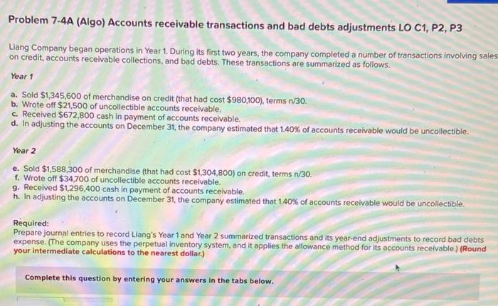 Solved Problem 7-4A (Algo) Accounts receivable transactions | Chegg.com