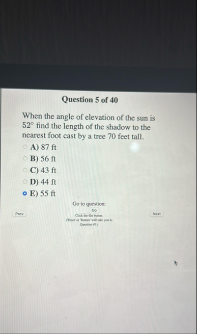 Solved Question 5 ﻿of 40When the angle of elevation of the | Chegg.com
