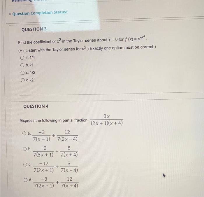 Solved Find the coefficient of x2 in the Taylor series about | Chegg.com