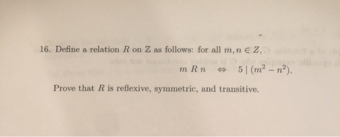 Solved 16. Define a relation R on Z as follows: for all m,n | Chegg.com