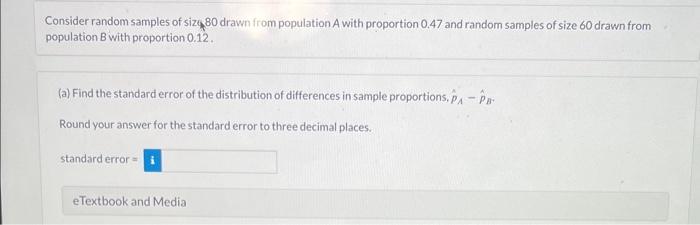 Solved Consider random samples of sizu 80 drawn from | Chegg.com