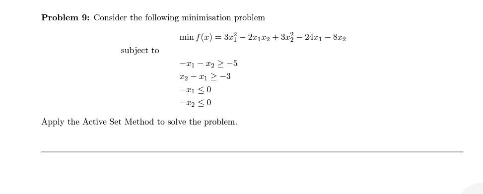 Solved Problem 9 Consider The Following Minimisation