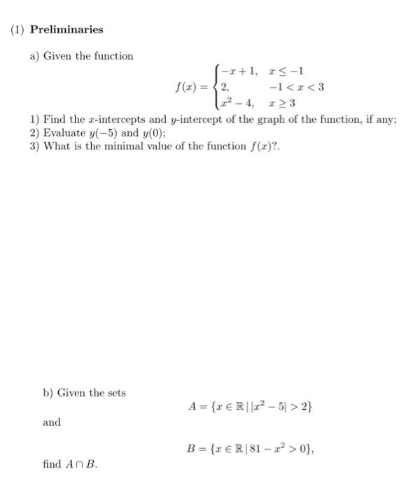 Solved (1) Preliminaries a) Given the function | Chegg.com
