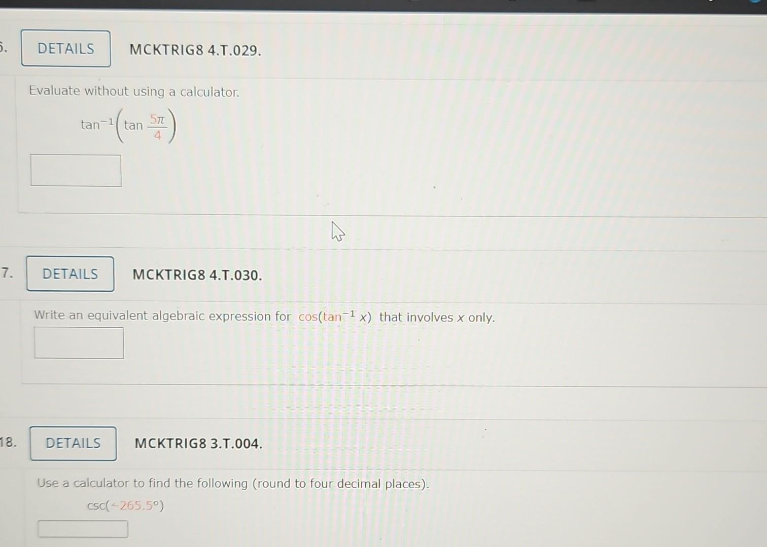 Solved Evaluate without using a calculator. tan−1(tan45π) | Chegg.com