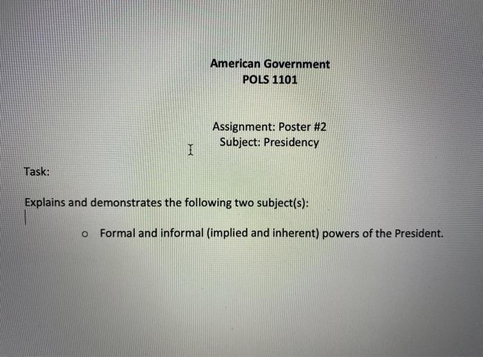 Solved American Government POLS 1101 Assignment: Poster #2 | Chegg.com