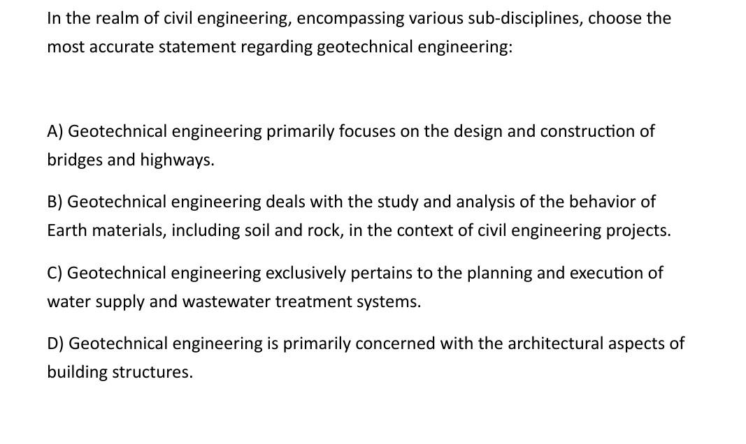 Solved In the realm of civil engineering, encompassing | Chegg.com