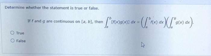 Solved Determine whether the statement is true or false. If | Chegg.com