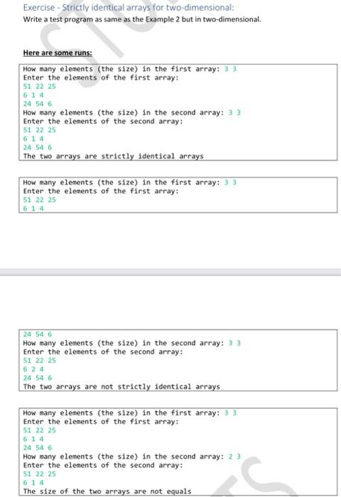 Solved Exercise - Strictly identical arrays for | Chegg.com