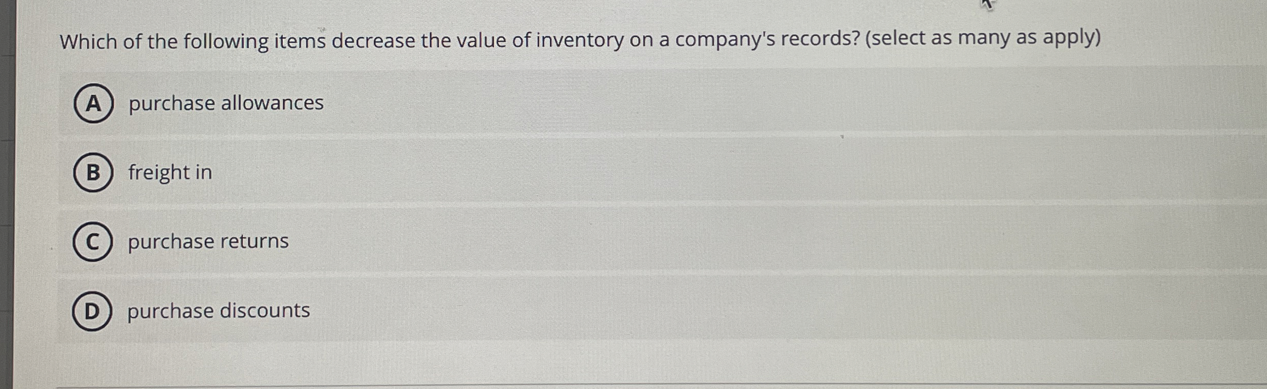 Solved Which of the following items decrease the value of | Chegg.com