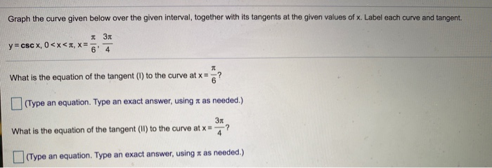 Solved Graph the curve given below over the given interval, | Chegg.com