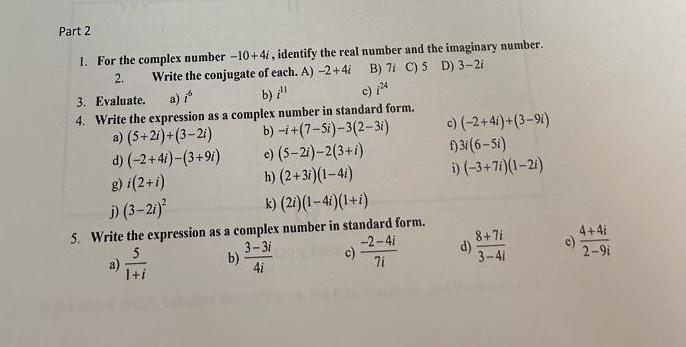 Solved Part 2 1. For the complex number -10+4i, identify the | Chegg.com
