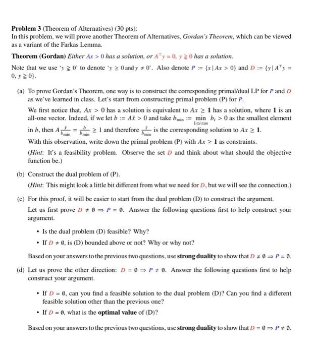 Solved Problem 3 (Theorem of Alternatives) ( 30pts) : In | Chegg.com