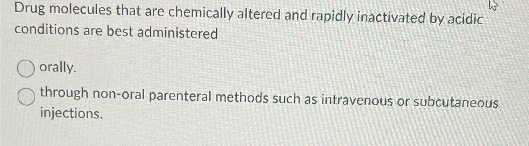 Solved Drug molecules that are chemically altered and | Chegg.com