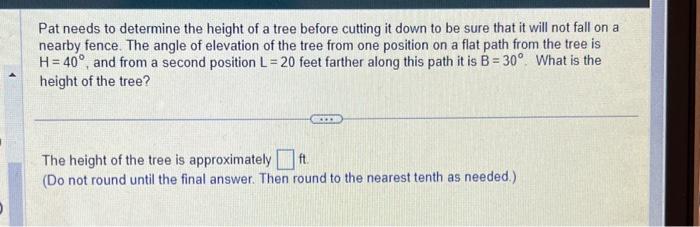 Solved Pat needs to determine the height of a tree before | Chegg.com