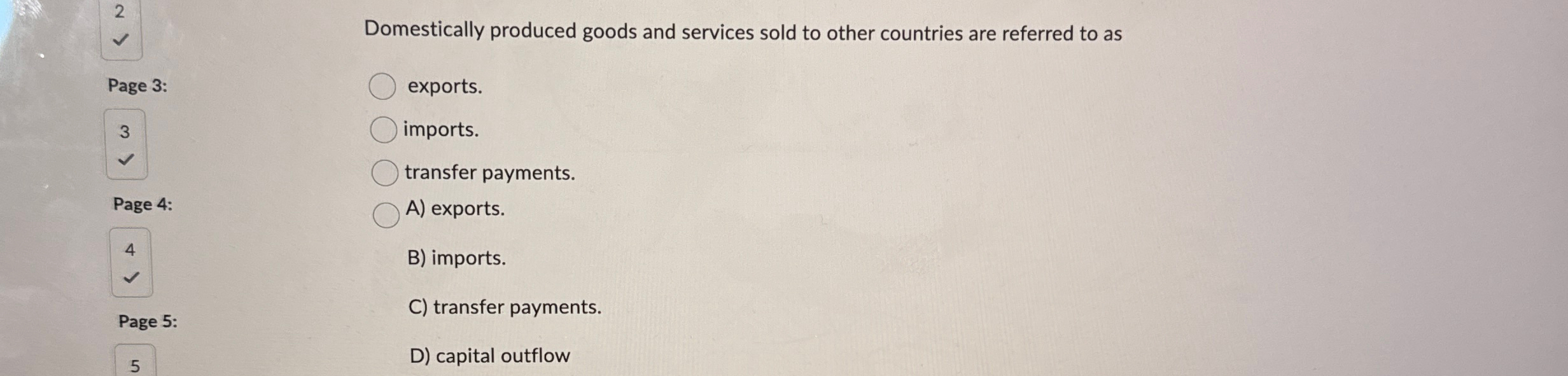 Solved Domestically produced goods and services sold to | Chegg.com