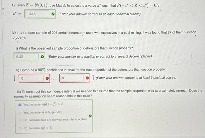 Solved a) Given Z∼N(0,1), use Matlab to calculate a value z∗ | Chegg.com
