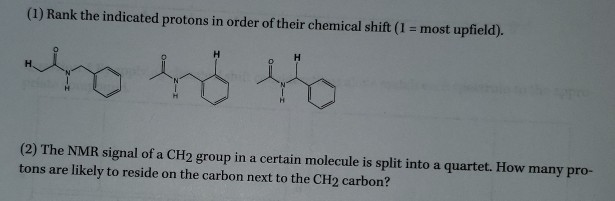 Solved (1) Rank the indicated protons in order of their | Chegg.com