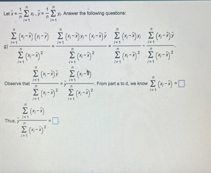 Solved Let xˉ=n1∑i=1nxi,yˉ=n1∑i=1nyi. Answer the following | Chegg.com