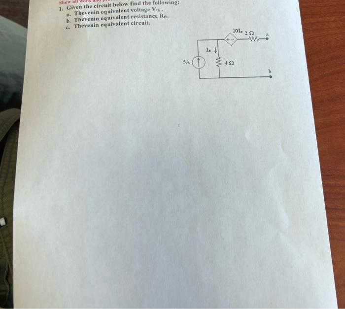 Solved 1. Given the circuit below find the following: a. | Chegg.com