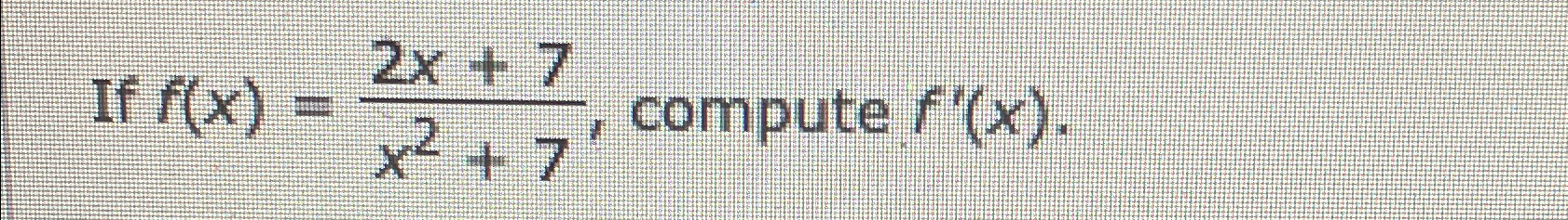 Solved If f(x)=x-2x2-3, ﻿compute f'(x) | Chegg.com