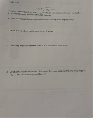 Solved The functionf(t)=10,0001 49e-1.60tdescribes the | Chegg.com