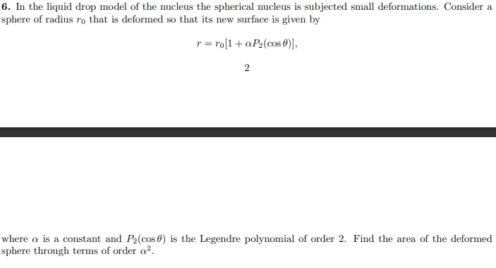 In the liquid drop model of the nucleus the spherical | Chegg.com