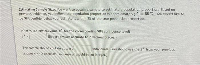 Solved Estimating Sample Size: You want to obtain a sample | Chegg.com