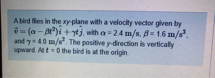 Solved Part A) Calculate the position vector of the bird asa | Chegg.com