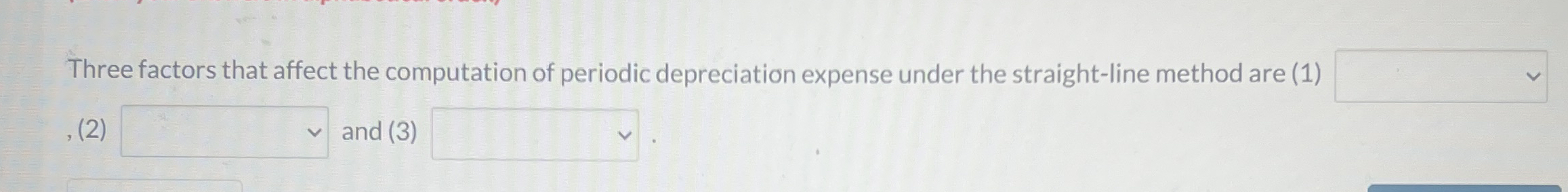 Solved Three factors that affect the computation of periodic | Chegg.com