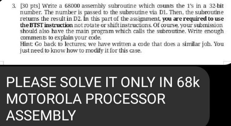 Solved 3. [30 pts] Write a 68000 assembly subroutine which | Chegg.com